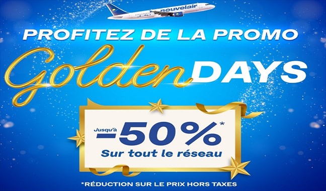 Golden days de Nouvelair, une réduction allant jusqu'à 50% sur tout son ...